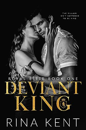 Deviant King (Royal Elite, #1) by Rina Kent (ePUB) - Mediabooks/Books