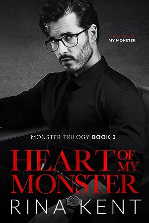 Heart of My Monster (Monster Trilogy, #3) by Rina Kent (ePUB ...