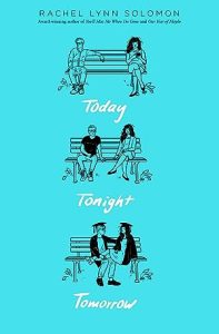 Today Tonight Tomorrow by Rachel Lynn Solomon (ePUB) - Mediabooks/Books