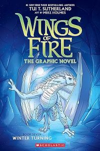 Winter Turning: A Graphic Novel (Wings of Fire Graphic Novel #7) (Wings ...